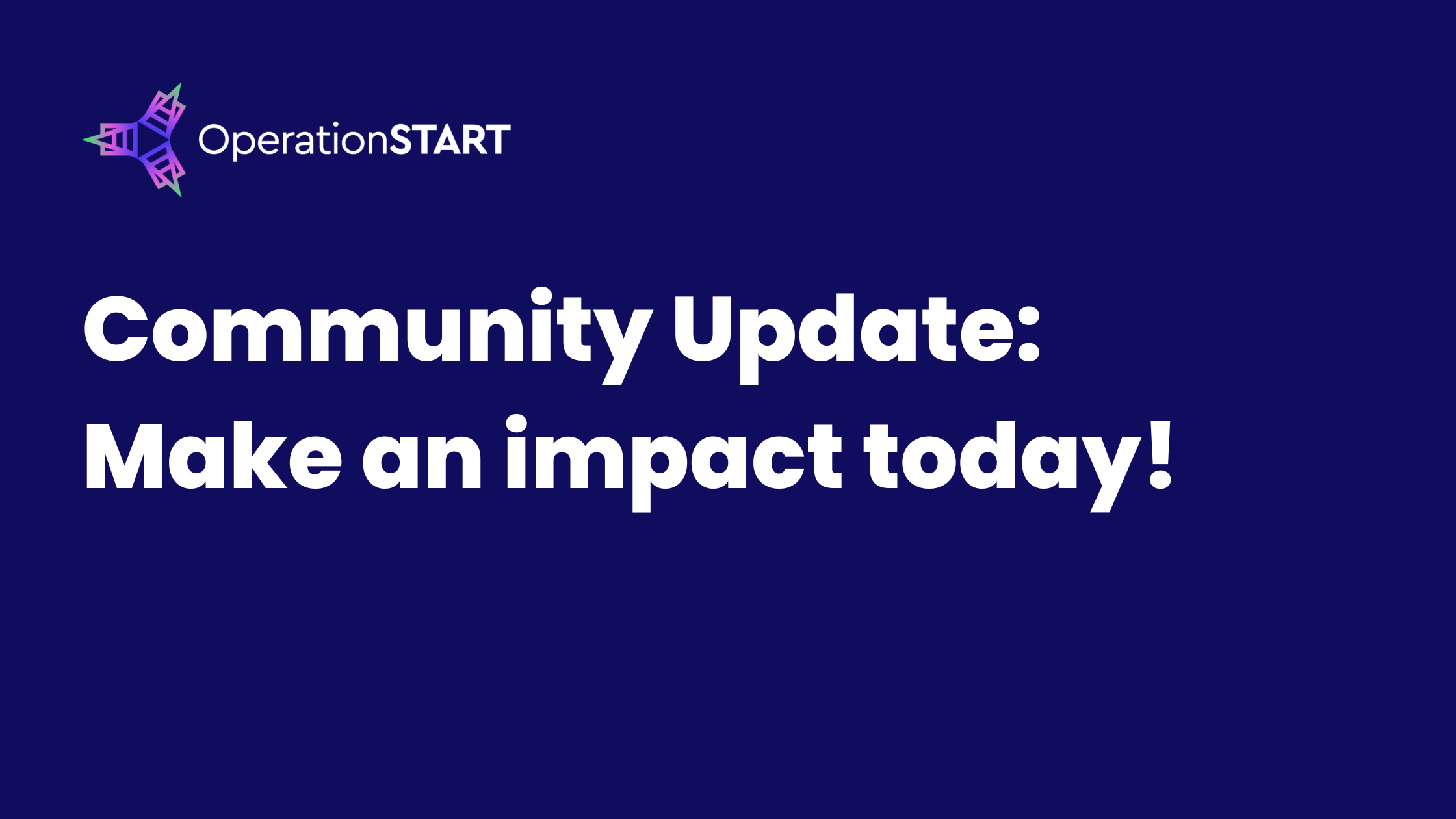 Community Update: Make an impact today!